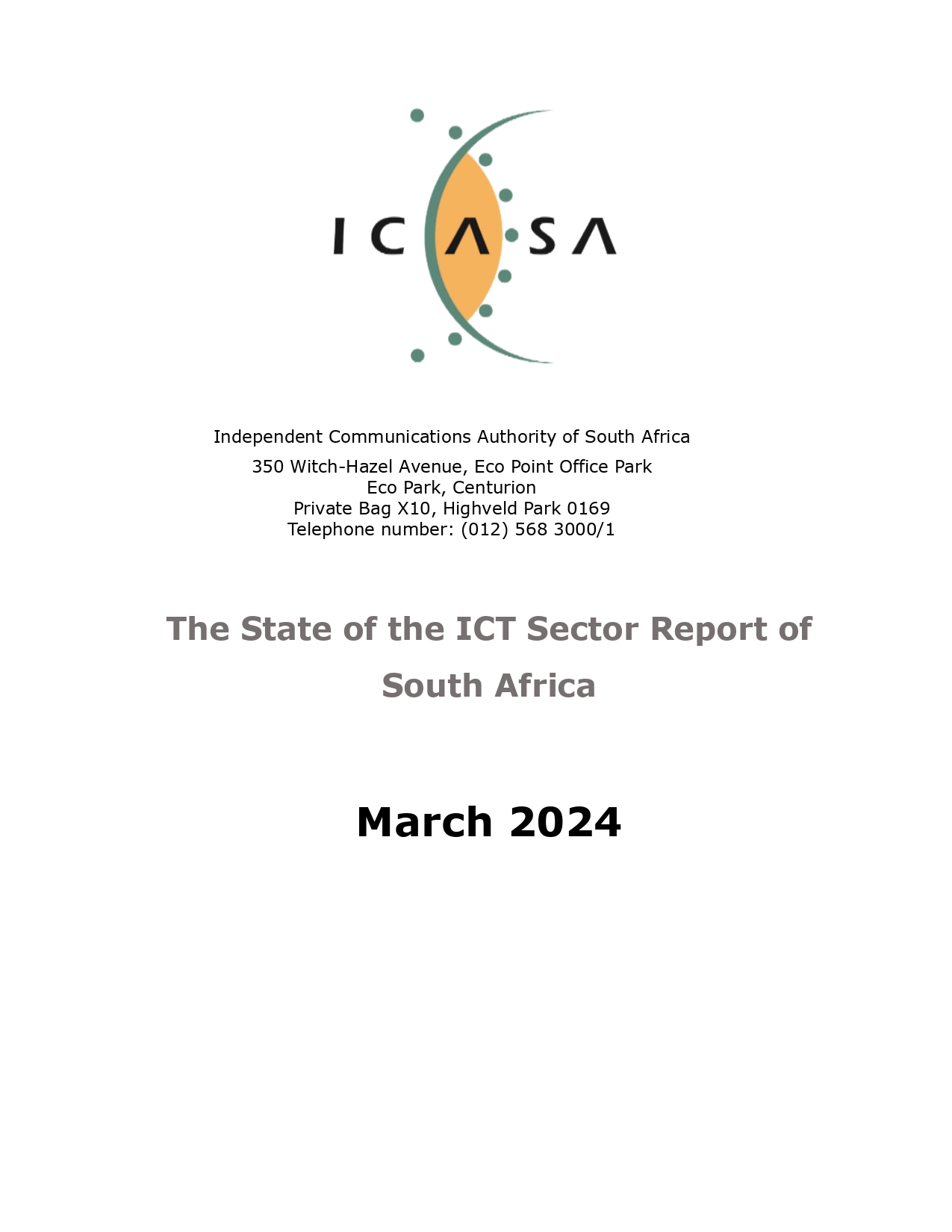 ICASA’s State of the ICT Sector Report 2024 – News – National ...